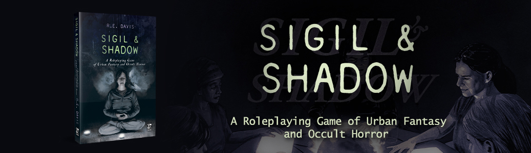 Sigil & Shadow · Play with this system
